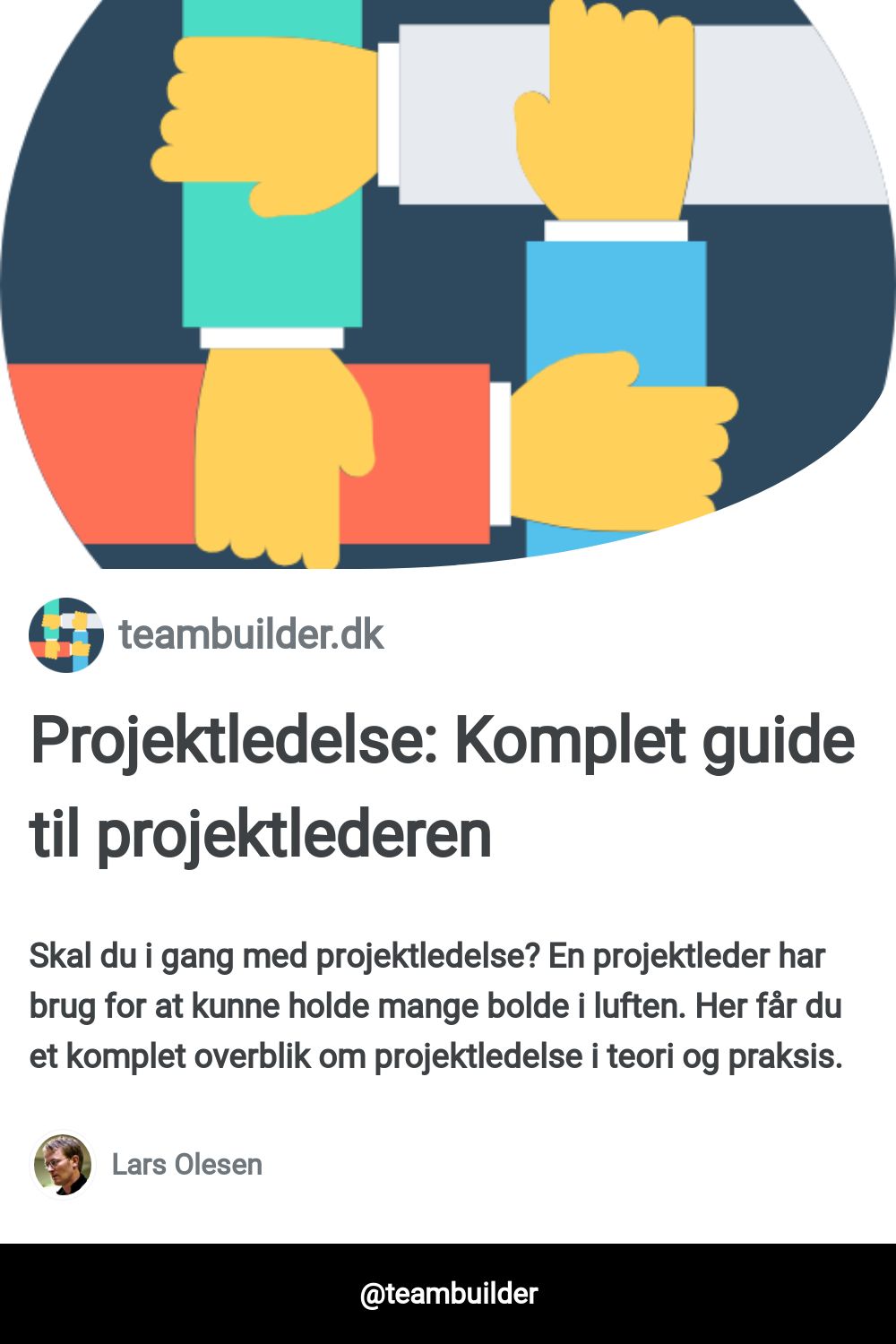 Projektledelse: Komplet guide til projektlederen - Teambuilder